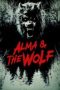 Alma & the Wolf (2025) - REBAHIN