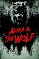 Alma & the Wolf (2025) - REBAHIN
